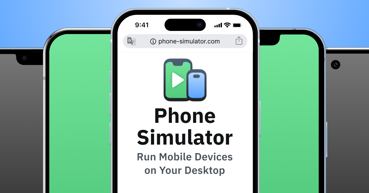 Phone Simulator – Chrome Extension for Mobile & Responsive Testing